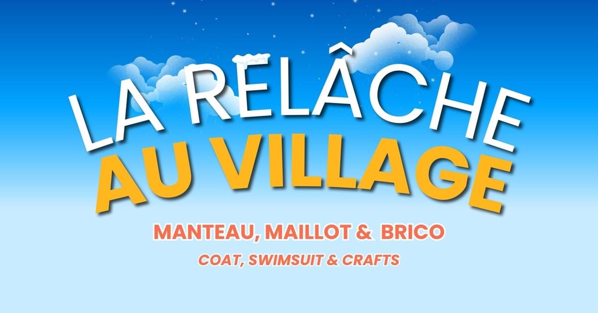 Spring Break at the Village | Village Vacances Valcartier